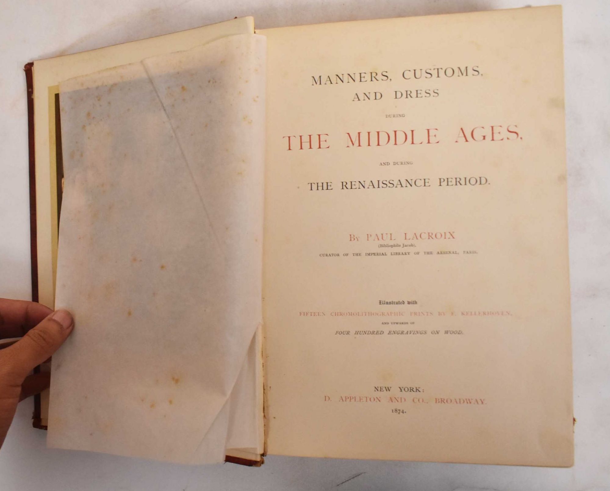 Manners, Customs, and Dress During the Middle Ages, and During the ...