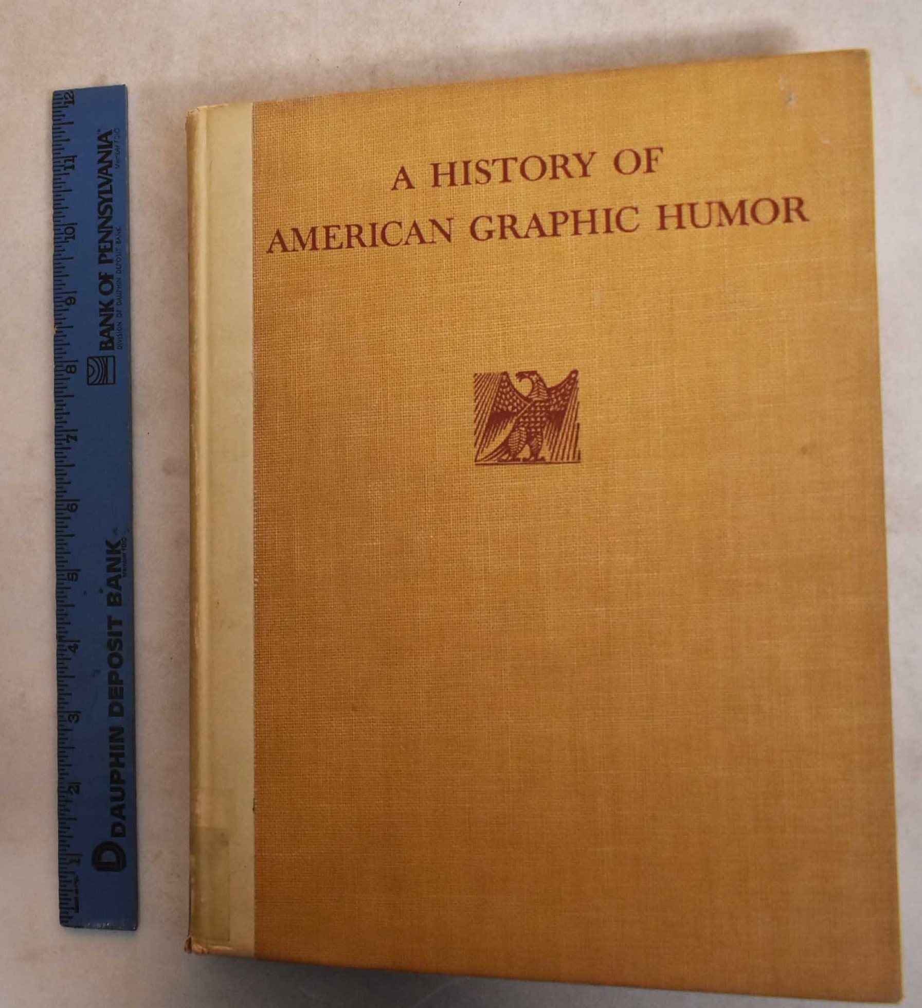 A History of American Graphic Humor Two Volumes | William Murrell